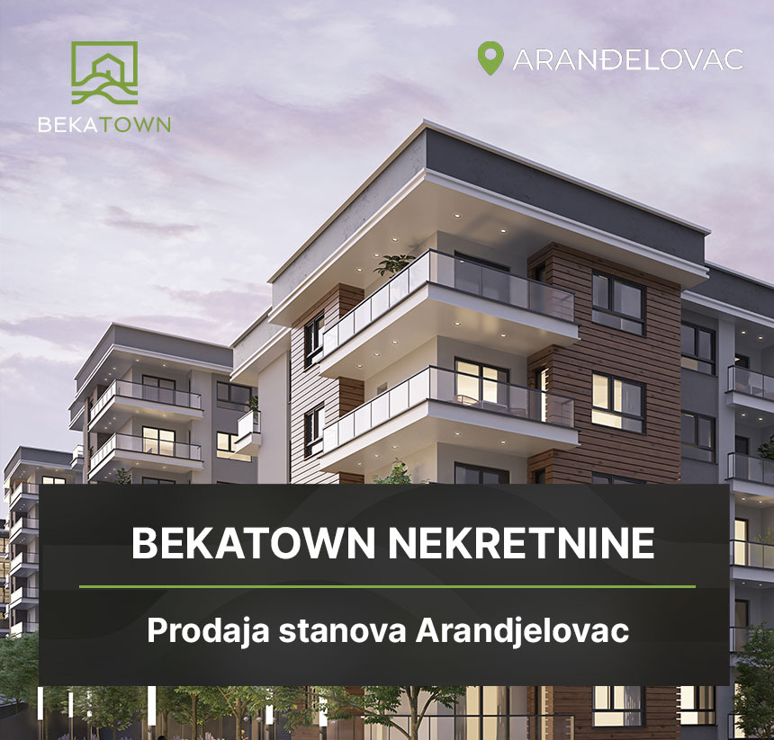 Prodaja stanova Arandjelovac 🏡 BEKATOWN 2025
